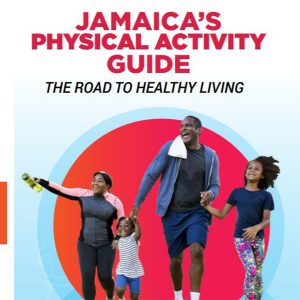 Physical Activity Brochures – Ministry of Health & Wellness, Jamaica